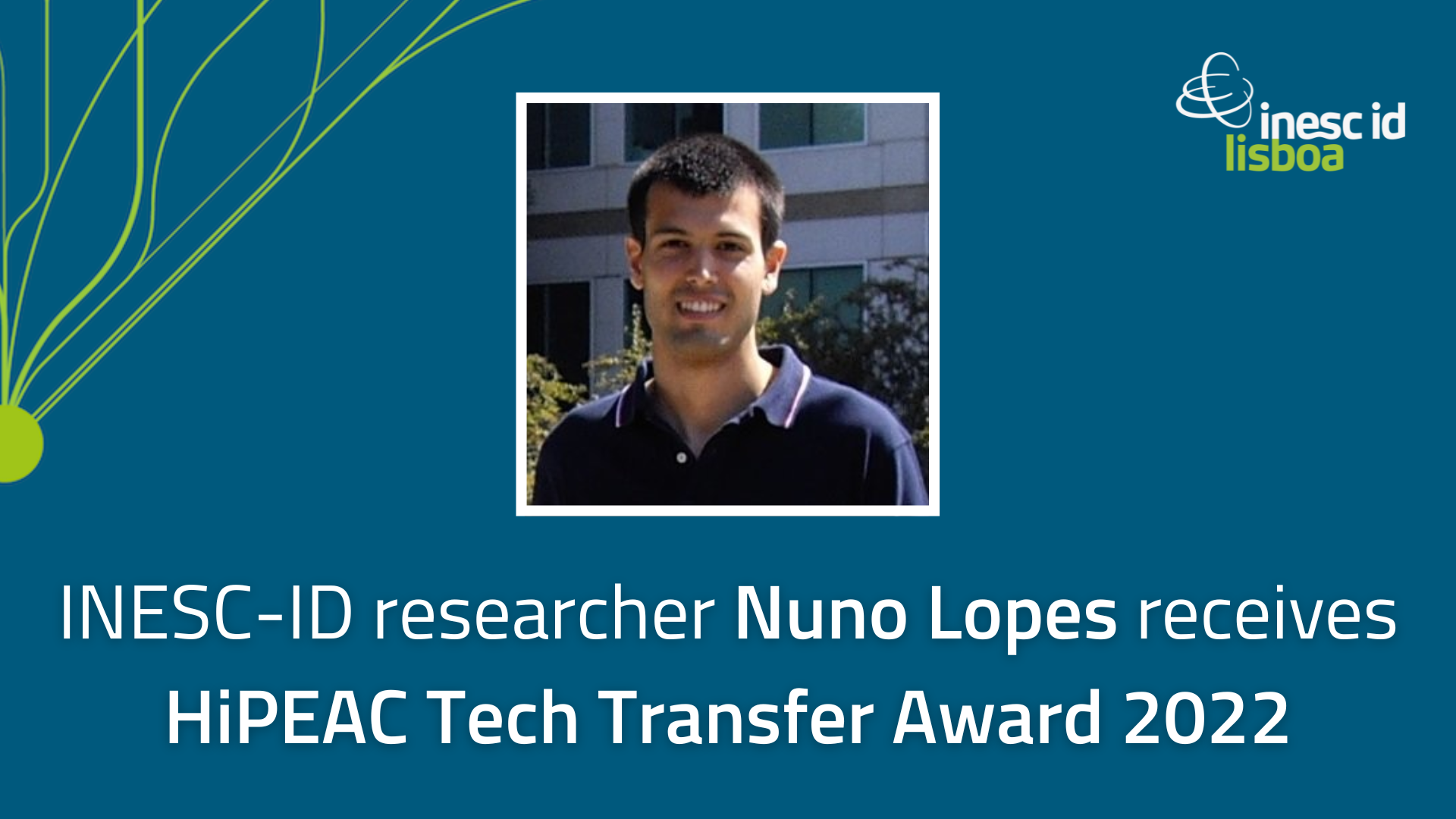 Nuno Lopes receives HiPEAC Tech Transfer Award 2022 - INESC-ID