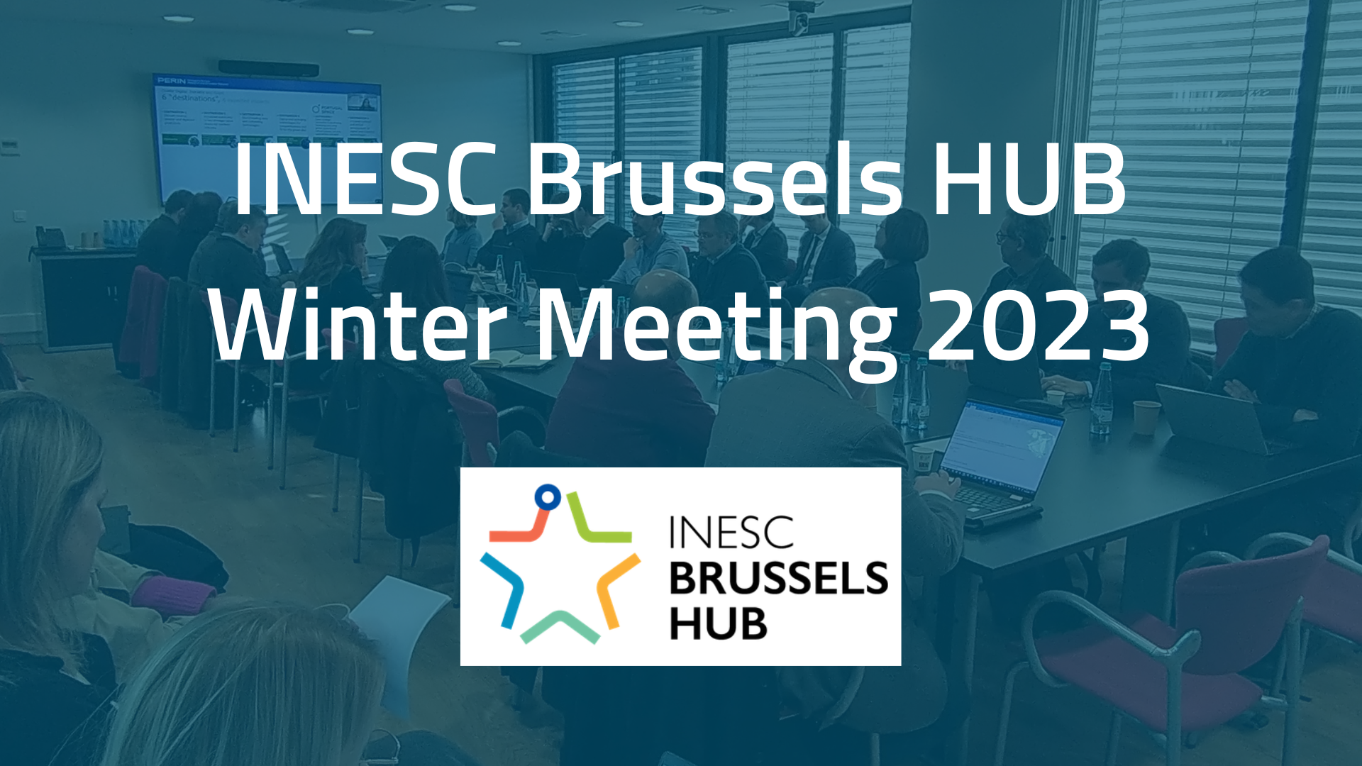 INESC Brussels HUB Winter Meeting 2023: at the forefront of innovation ...